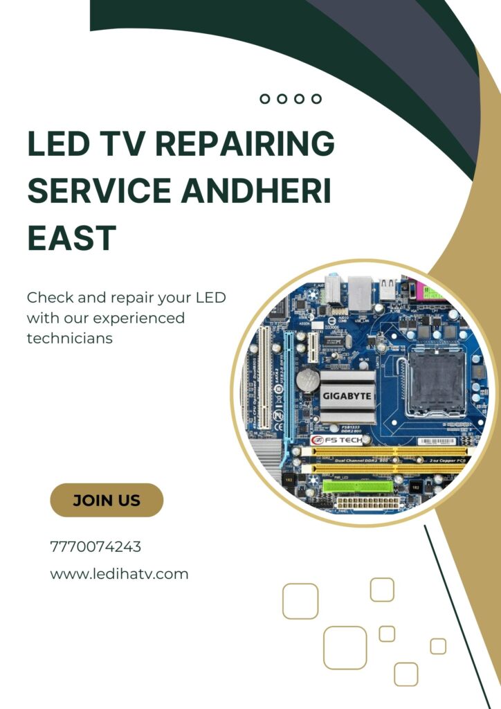 LED TV REPAIRING SERVICE ANDHERI EAST - LED TV REPAIR AND SERVICE